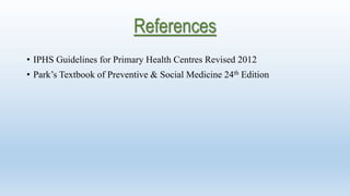 PHC Primary Health Centre | PPTX