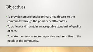Indian Public Health Standards of Primary Health Center | PPTX