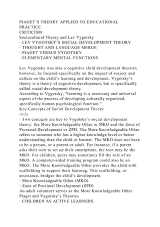 I picked Piagets Cognitive Development Theory Assignment Instruc.docx