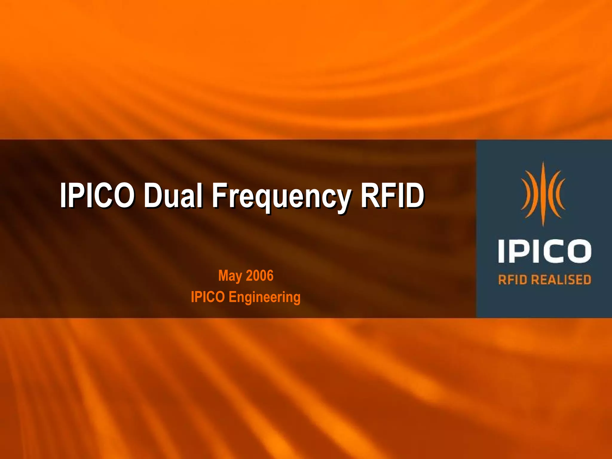Ipico Df Rfid 20060428 1 | PPT