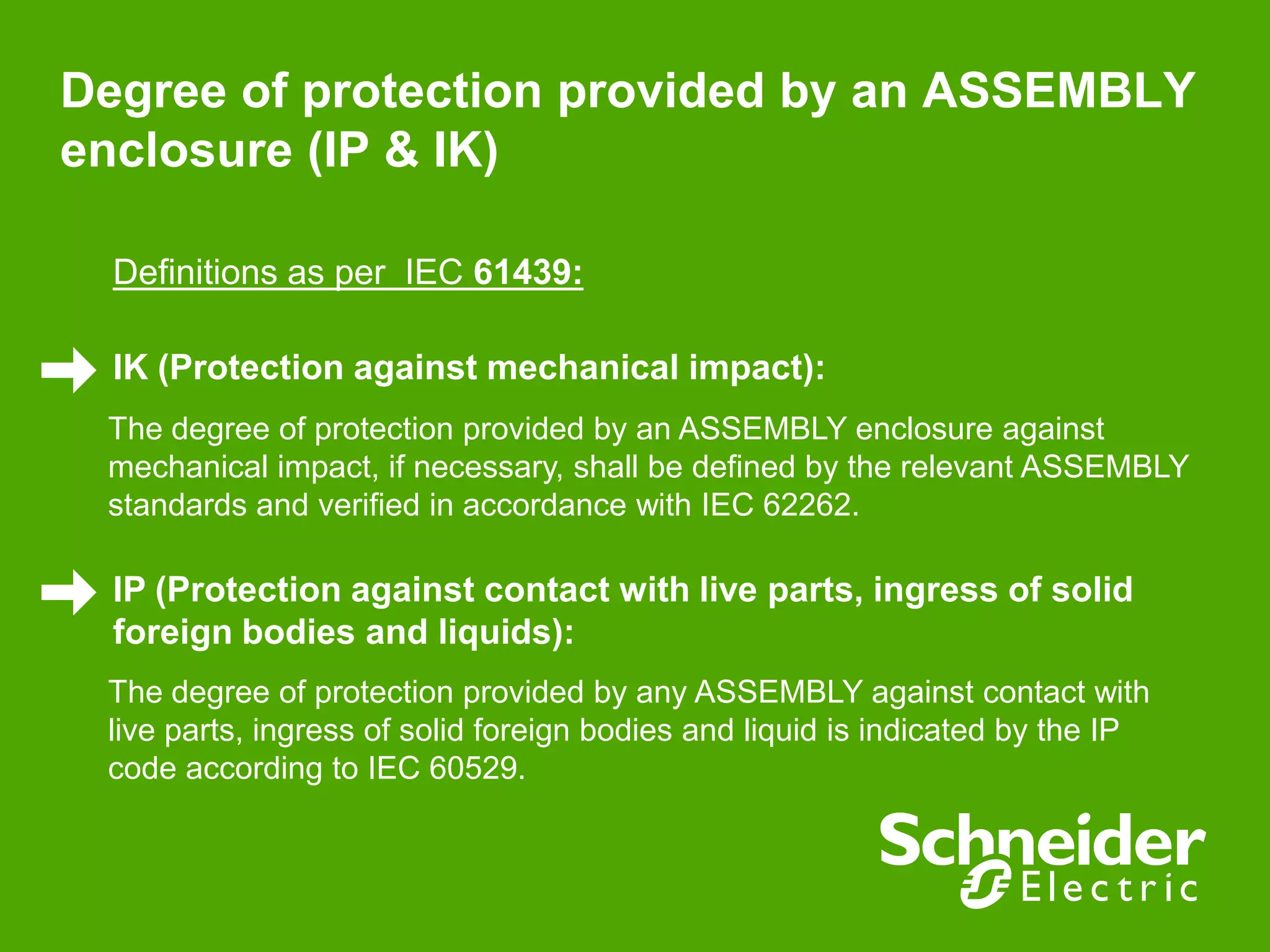 Degree of protection provided by an ASSEMBLY enclosure (IP & IK) | PPT