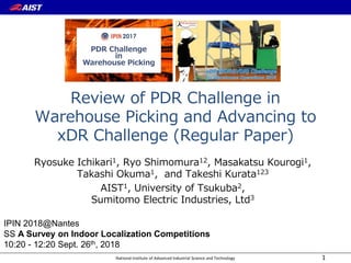 Review of PDR Challenge in Warehouse Picking and Advancing to xDR ...