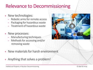 IP in nuclear decommissioning | PPT