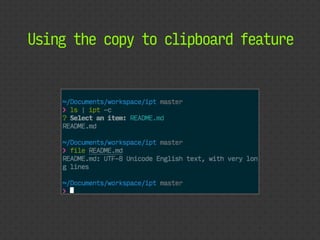 iPipeTo: An interactive cli workflow | PPT