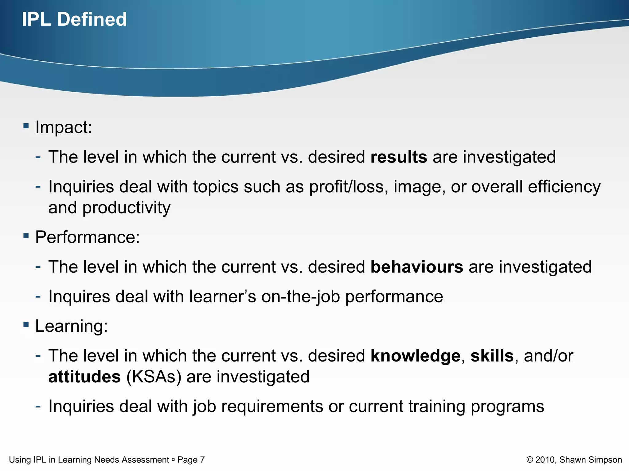 Using IPL in Learning Needs Assessment | PPT