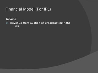 Indian Premier League - Overall Perspective | PPT