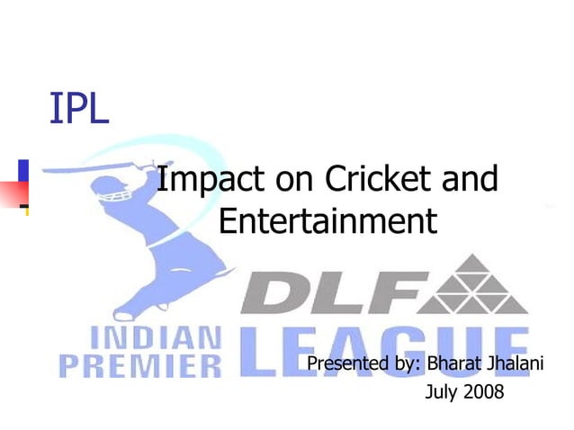 Ipl | PPT