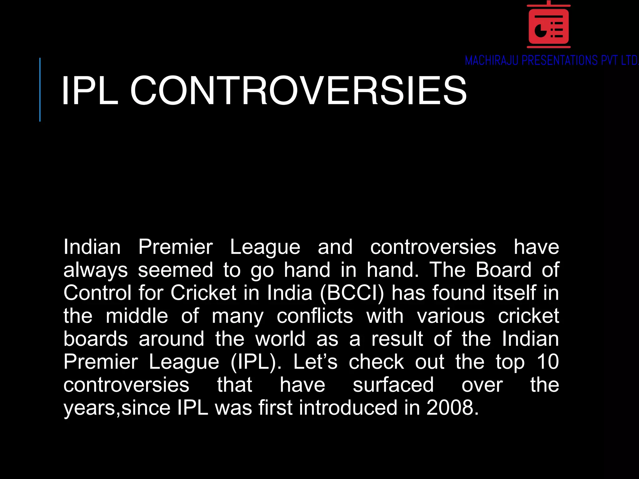 IPL: INDIAN PREMIER LEAGUE | PPT