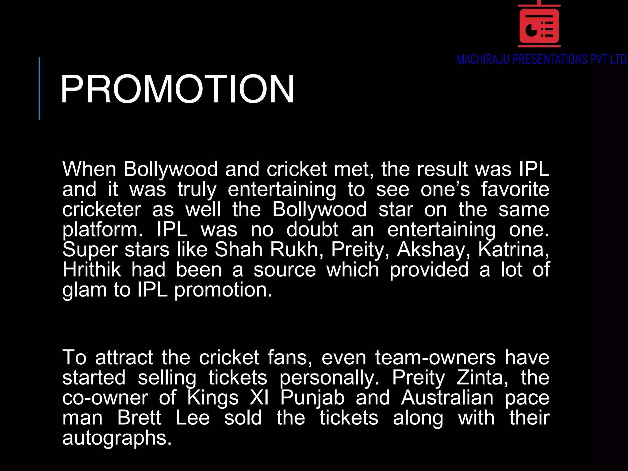 IPL: INDIAN PREMIER LEAGUE | PPT