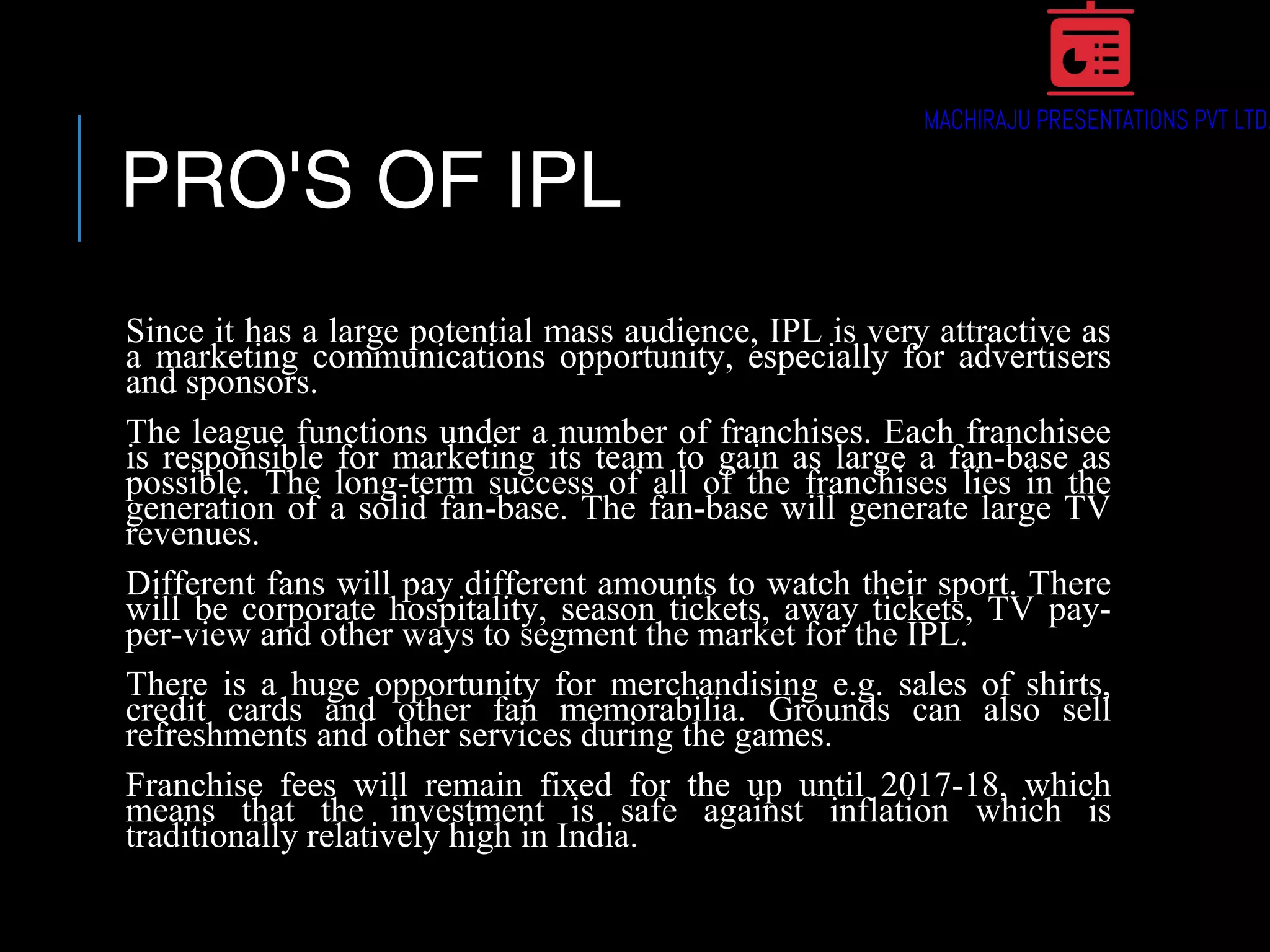 IPL: INDIAN PREMIER LEAGUE | PPT