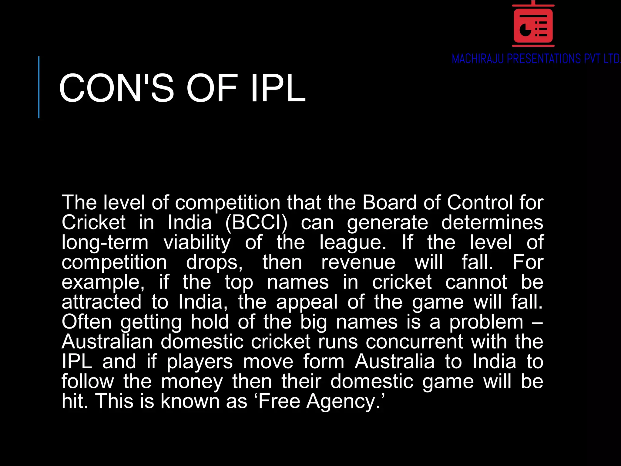 IPL: INDIAN PREMIER LEAGUE | PPT