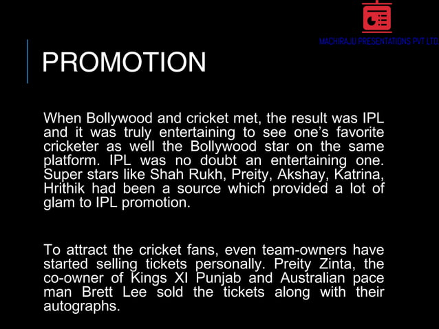 IPL: INDIAN PREMIER LEAGUE | PPT | Television | Entertainment