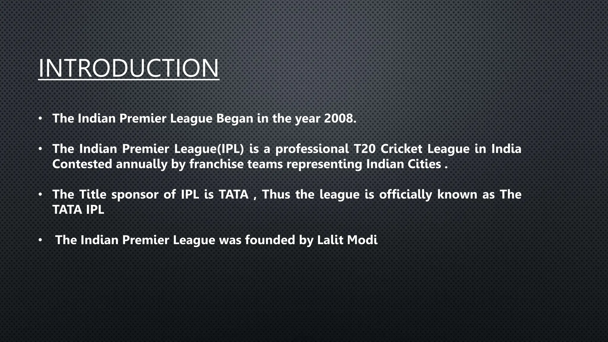 Indian Premier League (IPL) ---2024.pptx