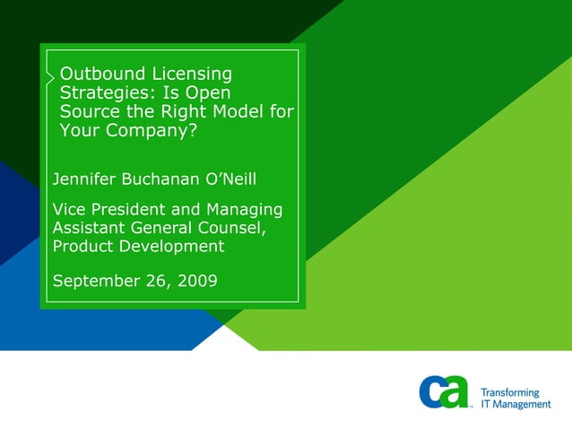 Outbound Licensing Strategies: Is Open Source the Right Model for Your Company? | PPT ...