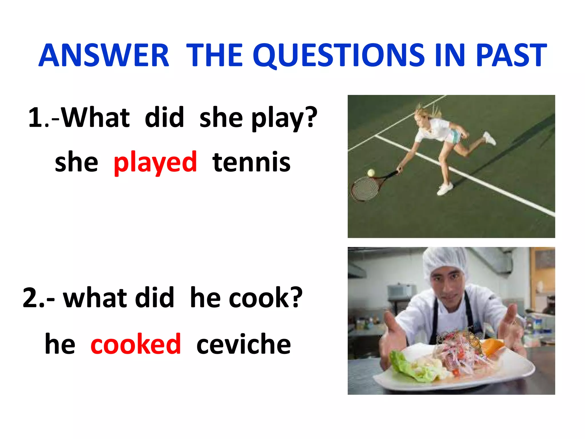 SIMPLE PAST ( I PLAYED VOLLEYBAL YESTERDAY) | PPTX