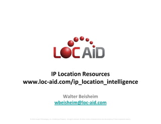 1+1=3 Combining IP Intelligence and Mobile Network Location for ...