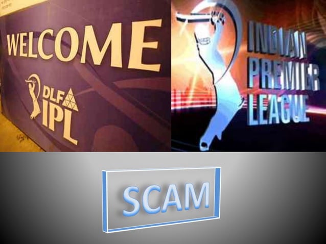 IPL Scam | PPTX