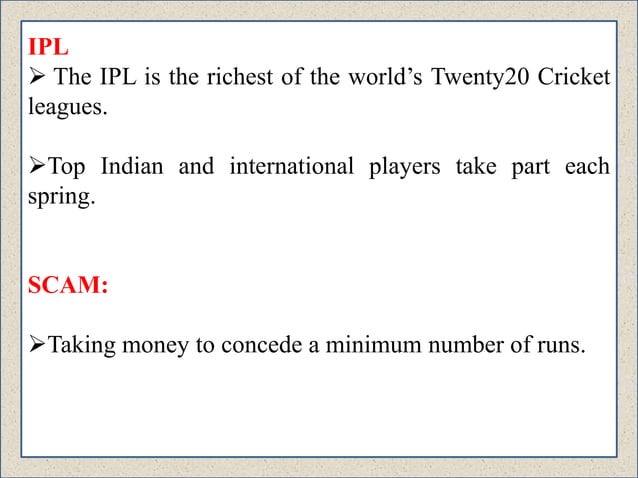 IPL Scam | PPT