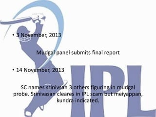 Ipl scandle | PPT