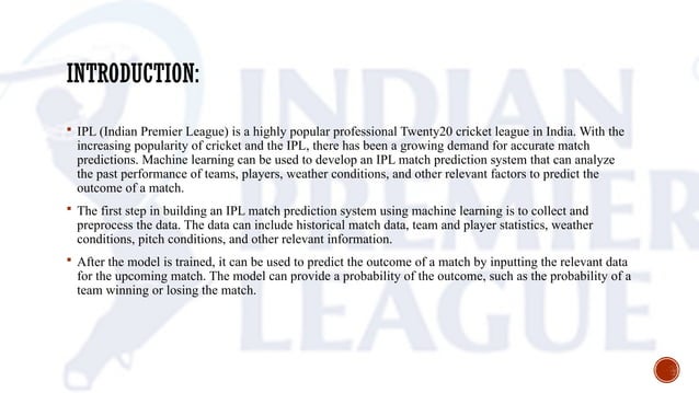 a ppt designed for project on ipl win predictor | PPTX | Cricket | Sports
