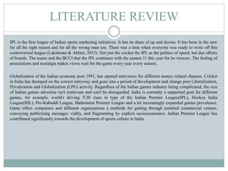ROLE OF IPL IN COMMERCIALIZING CRICKET IN INDIA & ITS EFFECTS ON OTHERS ...