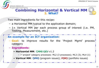 Achieving Higher Maturity & Capability Levels Crossing Horizontal and ...