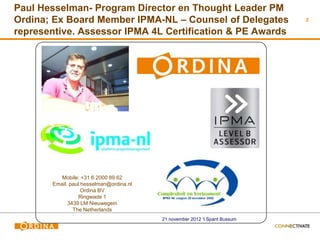 Ordina PMO Kenissessie 180612 Paul Hesselman | PPTX