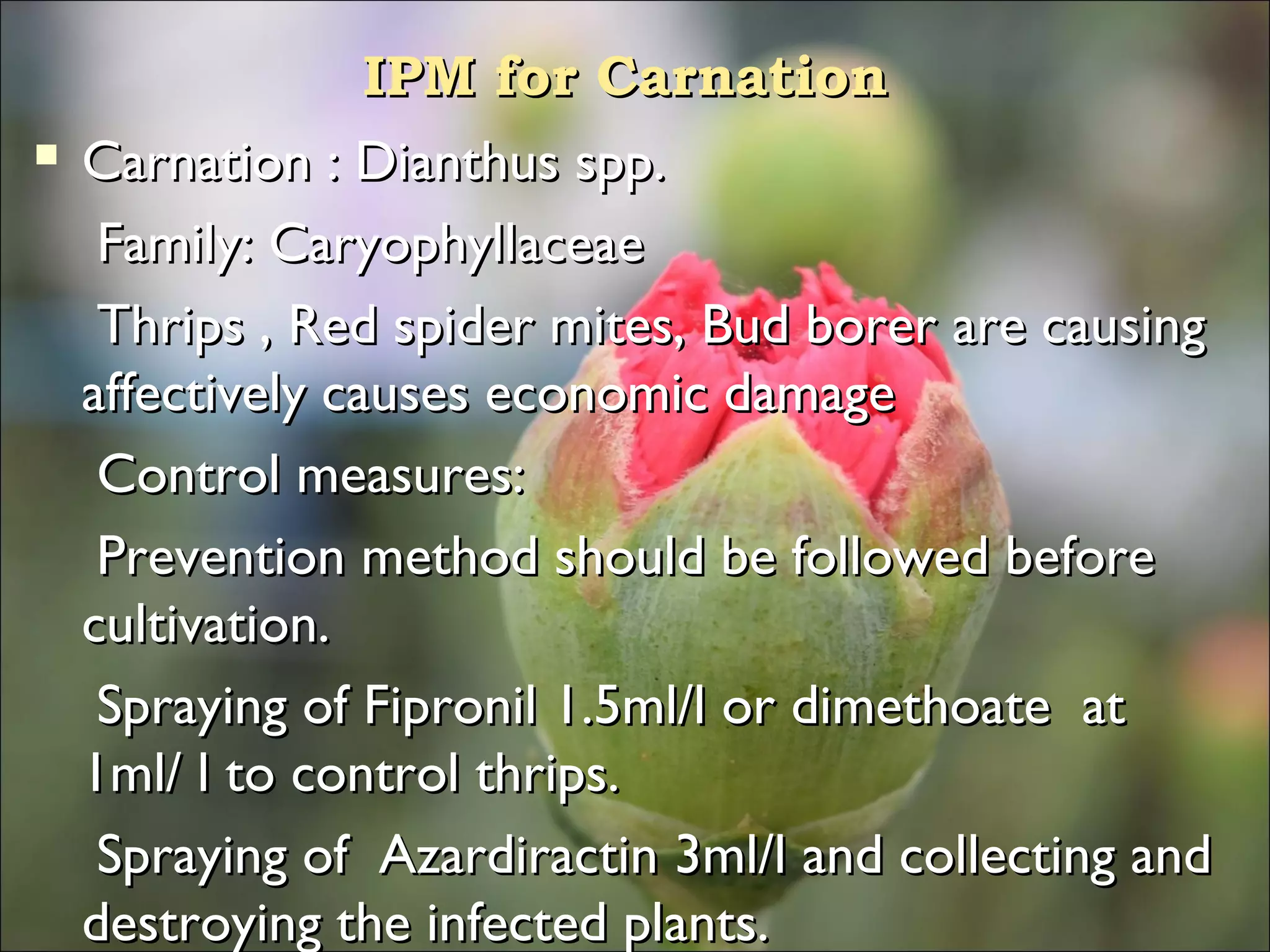 Integrated pest management of Floriculture | PPT
