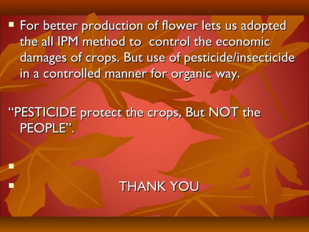 Integrated pest management of Floriculture | PPT | Agriculture | Industries