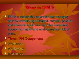 Integrated pest management of Floriculture | PPT