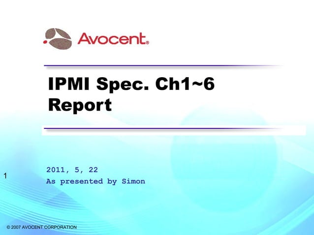 Ipmi spec ch1~6_simon_20110422 | PPT