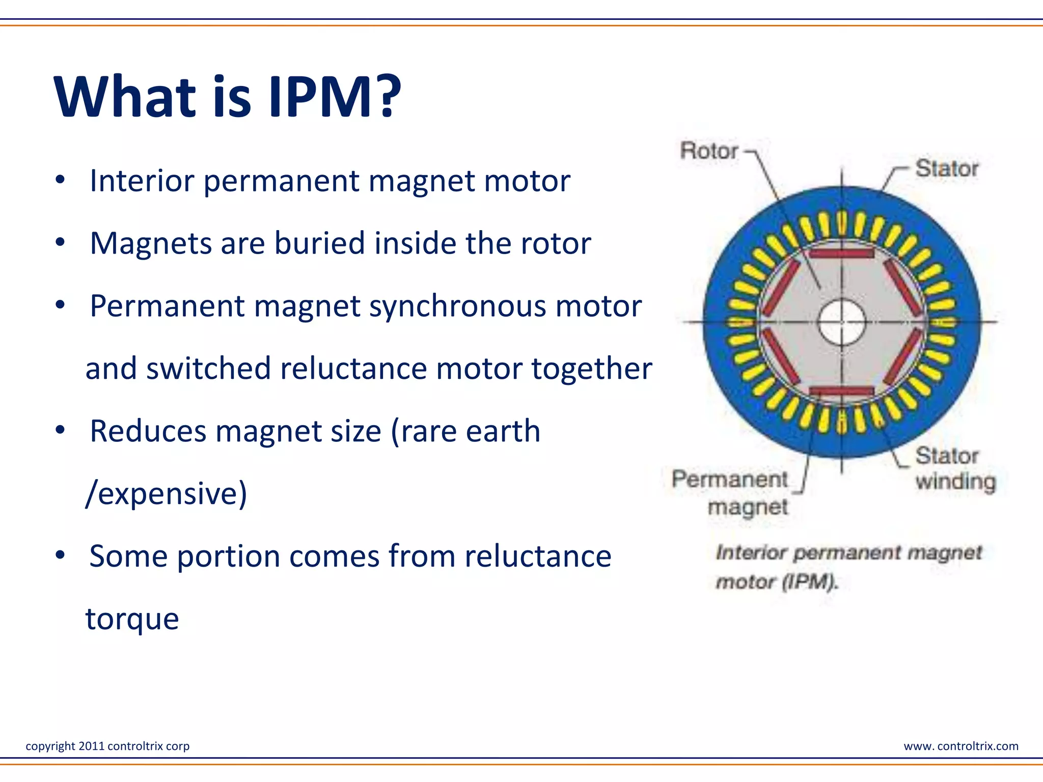 Interior Permanent Magnet (IPM) motor drive | PPTX