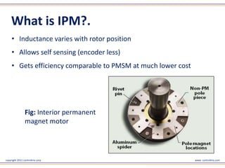 Interior Permanent Magnet (IPM) motor drive | PPTX