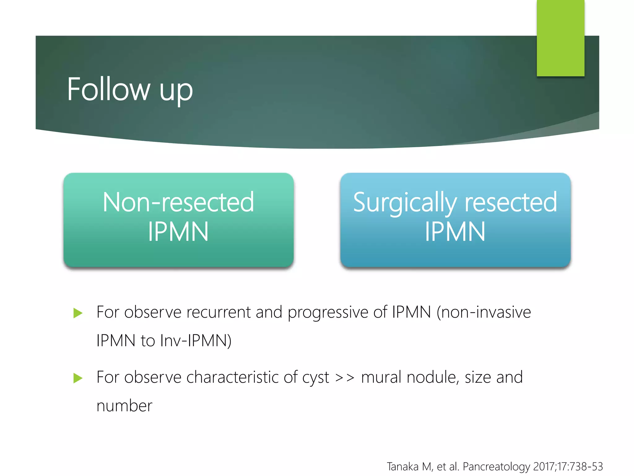 Management of IPMN | PPTX