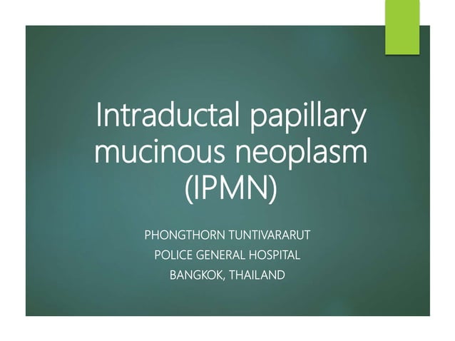 Management of IPMN | PPTX