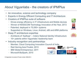 IPMPLUS - A INNOVATIVE WAY TO SAVE POWER OF IT ASSETS | PPTX