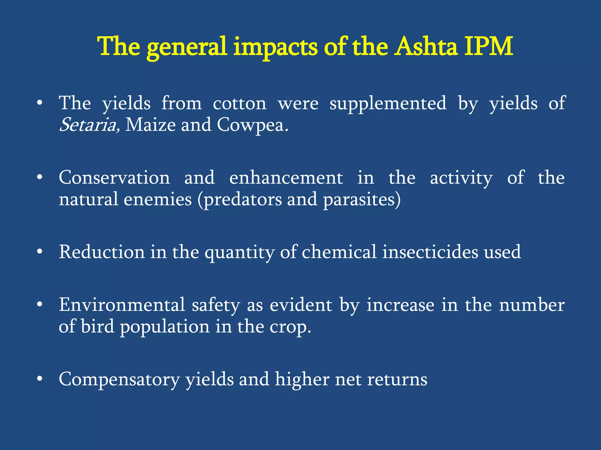 Successful case studies of national as well as international IPM ...