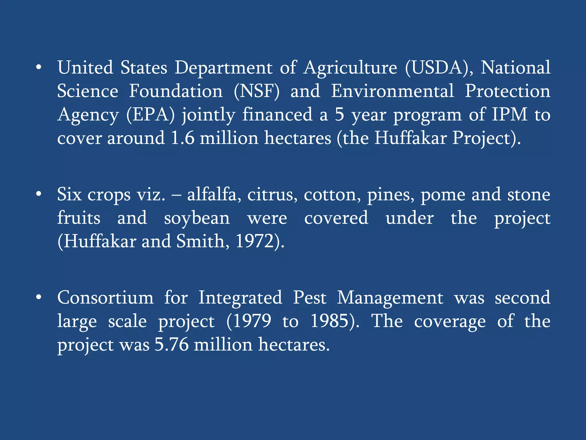 Successful case studies of national as well as international IPM ...