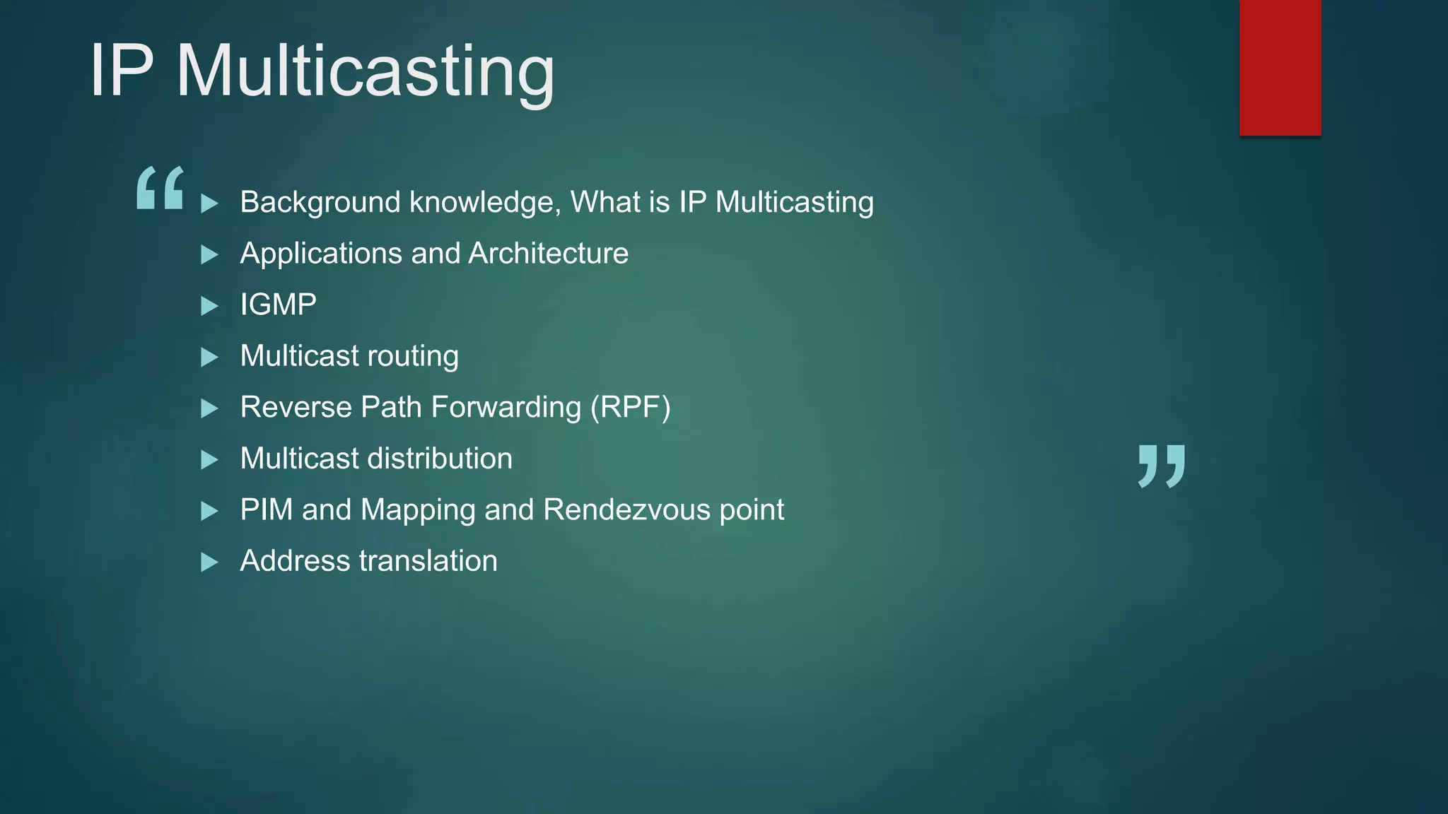 IP Multicasting | PPTX