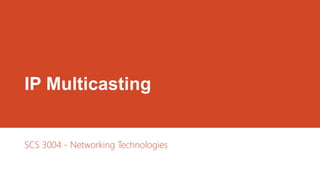 IP Multicasting | PPTX