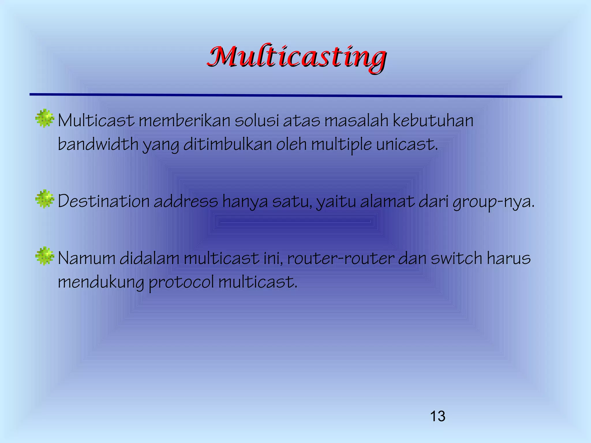Ip multicasting 02 multiple unicasting vs multicasting | PPT
