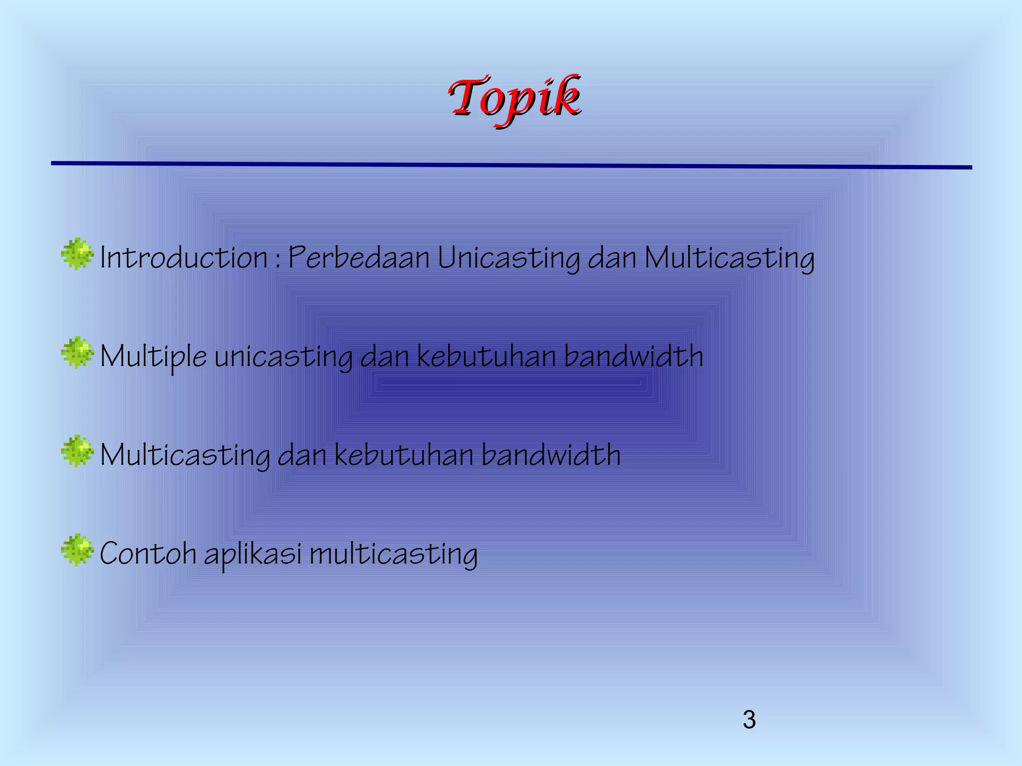 Ip multicasting 02 multiple unicasting vs multicasting | PPT