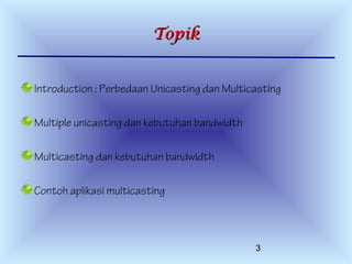 Ip multicasting 02 multiple unicasting vs multicasting | PPT