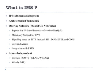 IP Multimedia Subsystems Overview - My Training on IMS | PPT
