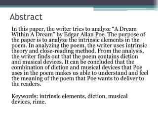Intrinsic Elements Analysis: Diction and Musical Devices in "A Dream ...