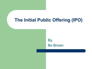 Initial Public Offering (IPO) Process.ppt