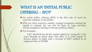 IPO (Initia Public Offereing) | PPT