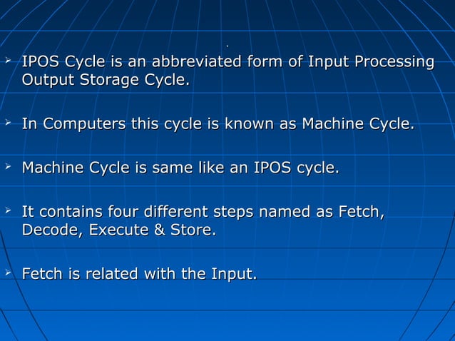 Ipos cycle | PPT | Data Storage and Warehousing | Computing