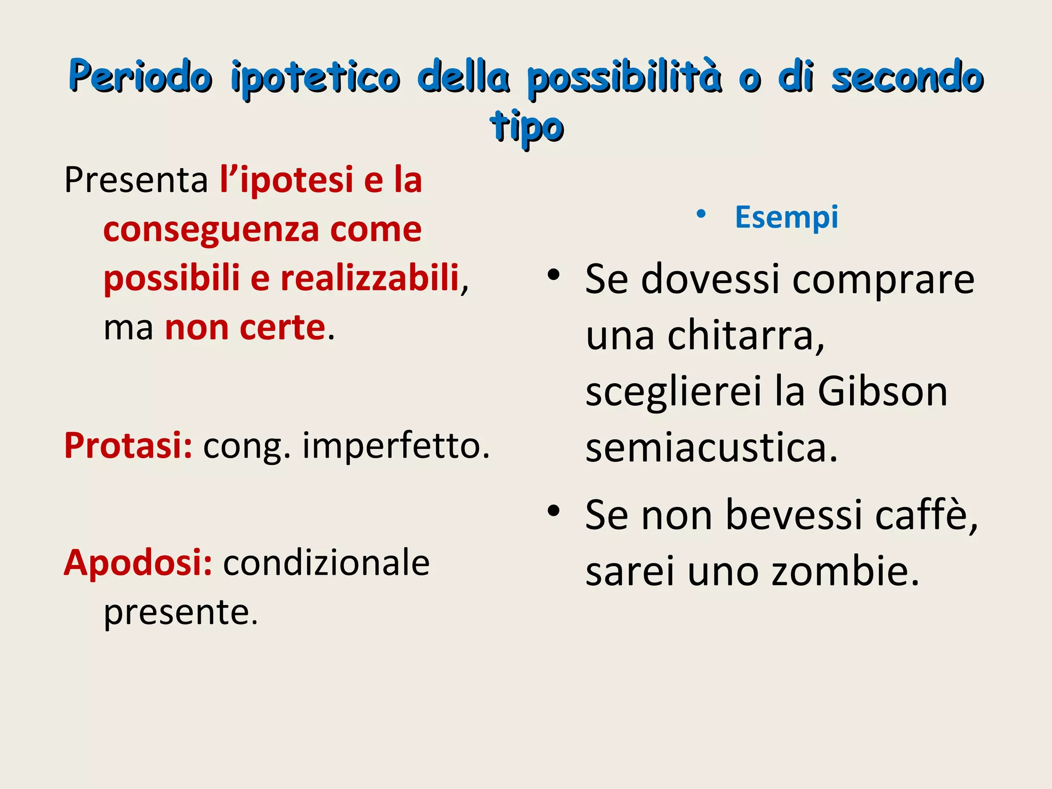 Ipotetico periodo | PPT