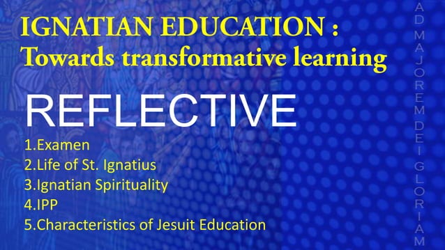 IPP or the Ignatian Pedagogical Paradigm and the Spiritual Exercises of ...